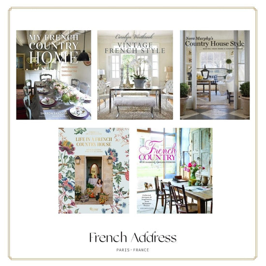 French country decorating: from inspiration to action – French Address